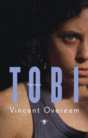 Tobi by Vincent Overeem | Goodreads