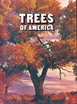 Trees of America by Outdoor world | Goodreads