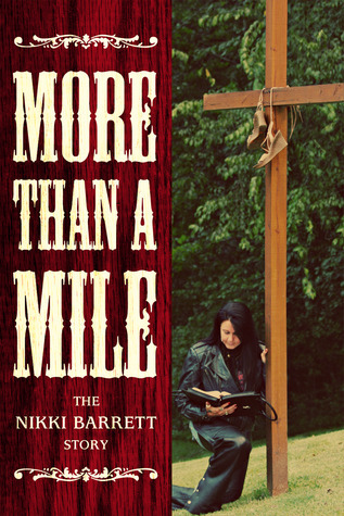 More Than A Mile by Nikki Barrett | Goodreads