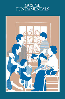 Gospel Fundamentals by The Church of Jesus Christ of Latter-day Saints ...