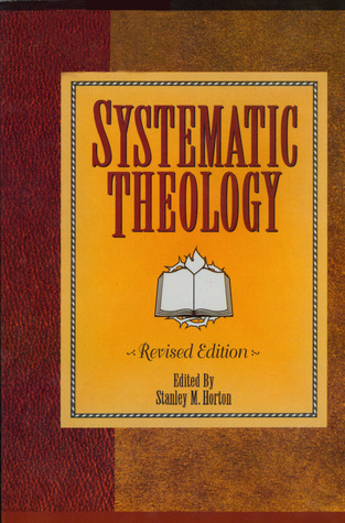 Systematic Theology: Revised Edition by Horton | Goodreads