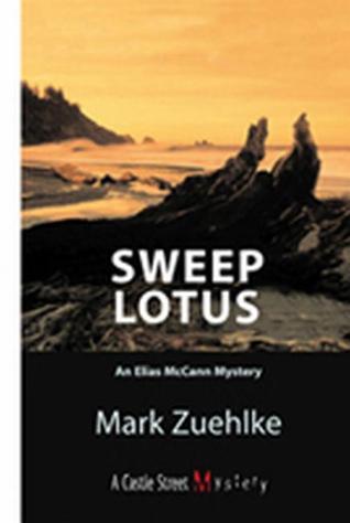 Sweep Lotus by Mark Zuehlke | Goodreads
