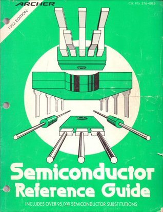Semiconductor Reference Guide by Radio Shack | Goodreads