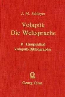 Volapük – Die Weltsprache by Johann M. Schleyer | Goodreads