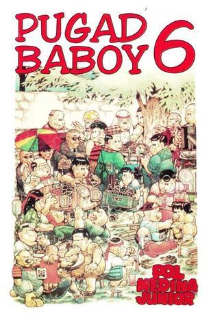 Pugad Baboy 6 by Pol Medina Jr. | Goodreads