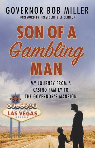 Son of a Gambling Man: My Journey from a Casino Family to the Governor ...