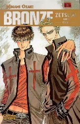 Bronze - Zetsuai since 1989 13 by Minami Ozaki | Goodreads