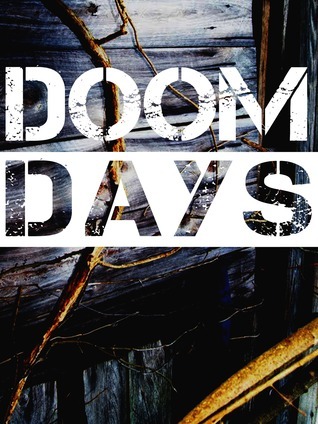 Doom Days by Arlene Blakely | Goodreads