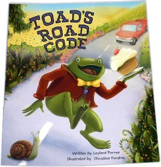 Toad's Road Code by Leyland Perree | Goodreads