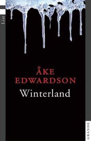 Winterland by Ã…ke Edwardson | Goodreads