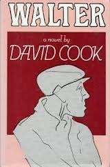 Walter by David Cook | Goodreads