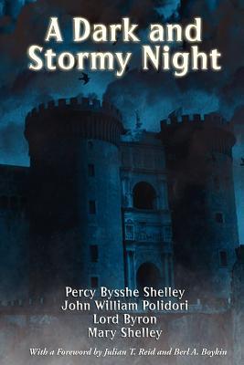 A Dark and Stormy Night by Lord Byron | Goodreads
