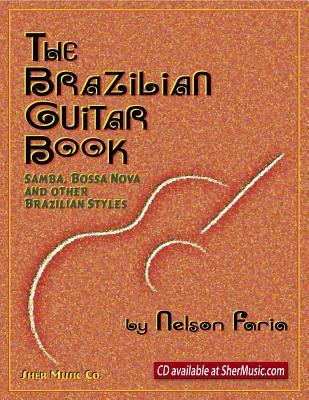 The Brazilian Guitar Book by Sher Music | Goodreads
