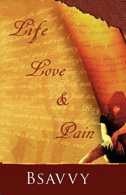 Life, Love and Pain by Vann Taylor Christina Frith | Goodreads