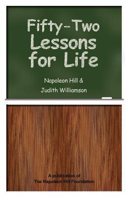 Fifty-Two Lessons for Life by Judith Williamson | Goodreads