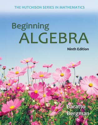 Beginning Algebra (Hutchison Series on Mathematics) by Stefan Baratto ...