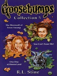 Goosebumps Collection #5 (Goosebumps) by R.L. Stine | Goodreads