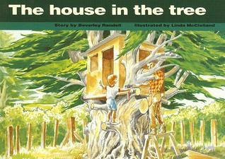 The House in the Tree by Beverley Randell | Goodreads