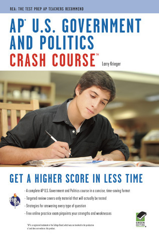 AP® U.S. Government & Politics Crash Course Book + Online (Advanced ...