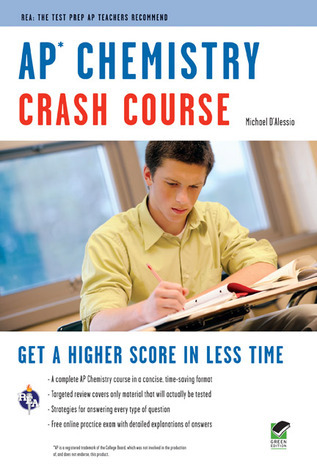 AP Chemistry Crash Course (Advanced Placement by Michael D'Alessio ...