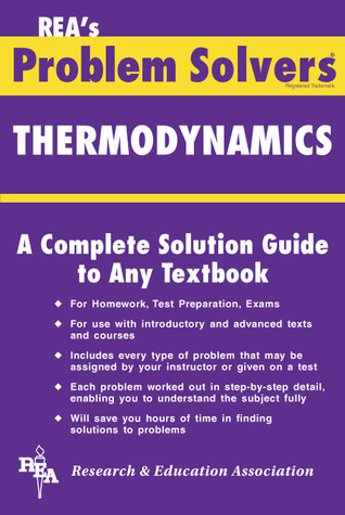 The Thermodynamics Problem Solver by Research & Education Association ...