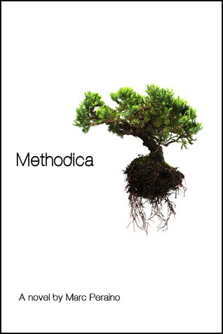 Methodica by Marc Peraino | Goodreads