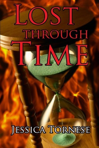 Lost Through Time by Jessica Tornese | Goodreads