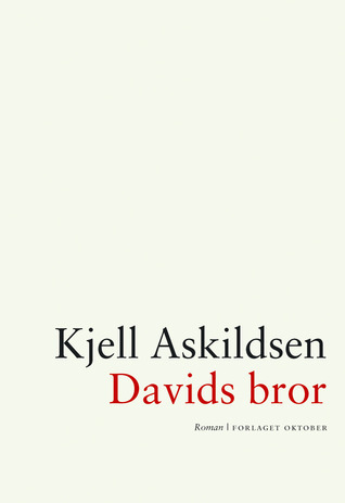 Davids bror by Kjell Askildsen | Goodreads
