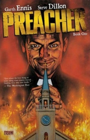 Preacher, Book 1 (Preacher Deluxe, #1) by Garth Ennis | Goodreads