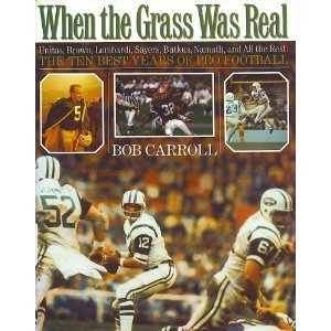 When the Grass Was Real by Bob Carroll | Goodreads