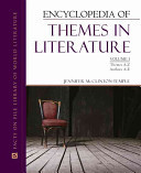 Encyclopedia of Themes in Literature (Facts on File Library of World ...
