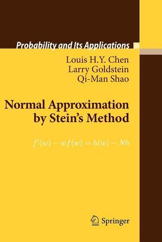 Normal Approximation by Stein's Method by Louis H.Y. Chen | Goodreads