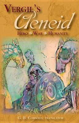 Aeneid: Hero, War, Humanity by Virgil | Goodreads