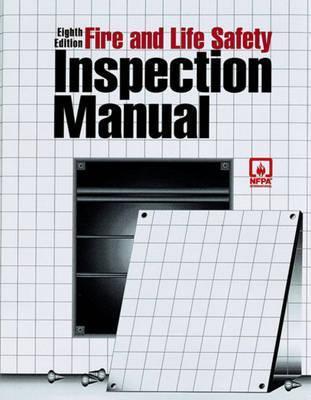 Fire and Life Safety Inspection Manual: . by National Fire Protection ...