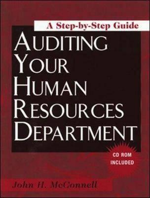 Auditing Your Human Resources Department: A Step-By-Step Guide by John ...