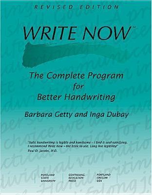 Write Now: The Complete Program For Better Handwriting by Barbara Getty ...