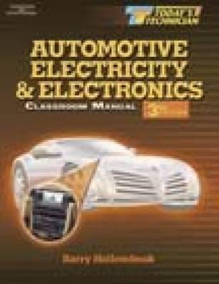 Automotive Electricity & Electronics Classroom Manual, 3rd Edition by ...