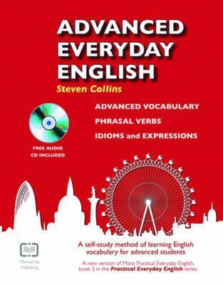 Advanced Everyday English by Steven Wayne Collins | Goodreads