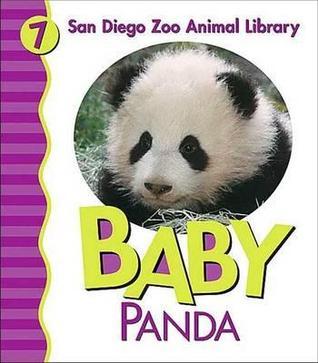 Baby Panda (San Diego Zoo Animal Library, 7) by Patricia A. Pingry ...