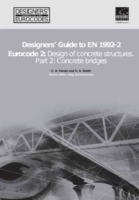 Designers' Guide to EN 1992-2. Eurocode 2 : Design of concrete ...