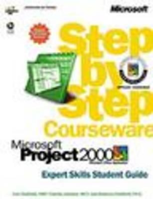 Microsoft Project 2000 Step by Step Courseware Expert Skills Class Pack ...