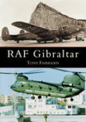 RAF Gibraltar by Tony Fairbairn | Goodreads