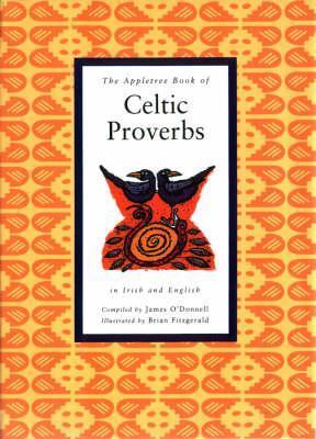 A Little Book of Celtic Proverbs (Irish) by fitzgerald-brian-ross-w-a ...