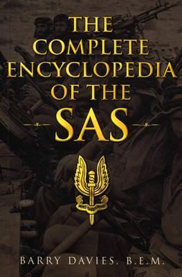 The Complete Encyclopedia of the Sas by Barry Davies | Goodreads