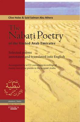 The Nabati Poetry of the United Arab Emirates: Selected Poems ...