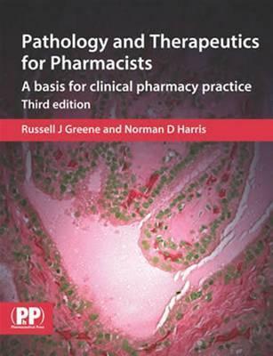 Pathology and Therapeutics for Pharmacists, 3rd Edition by Russell J ...