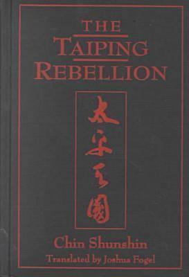 The Taiping Rebellion (East Gate Reader Series) by Joshua A. Fogel ...