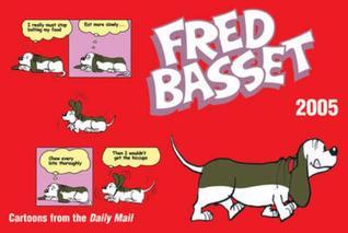 Fred Basset 2005 by Alex Graham | Goodreads