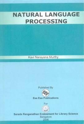 Natural Language Processing: An Information Access Perspective by Kavi ...