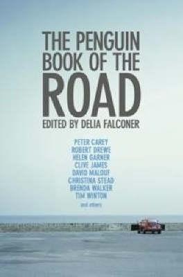 The Penguin Book of the Road by Falconer Delia (ed) | Goodreads